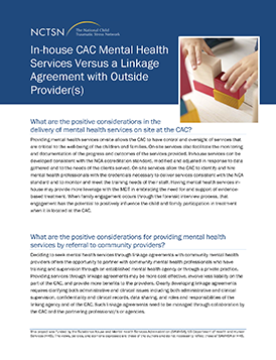 In-house CAC Mental Health Services Versus a Linkage Agreement with ...
